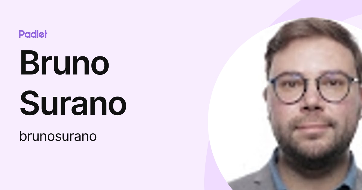 Bruno Surano (brunosurano) profile | Padlet