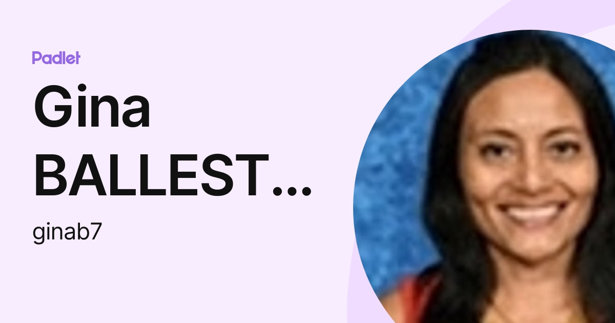 Gina BALLESTEROS REYES (ginab7) profile | Padlet
