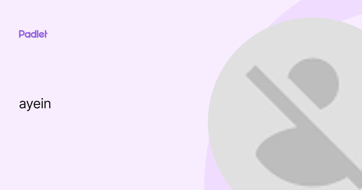 ㅤㅤㅤㅤㅤ (ayein) profile | Padlet