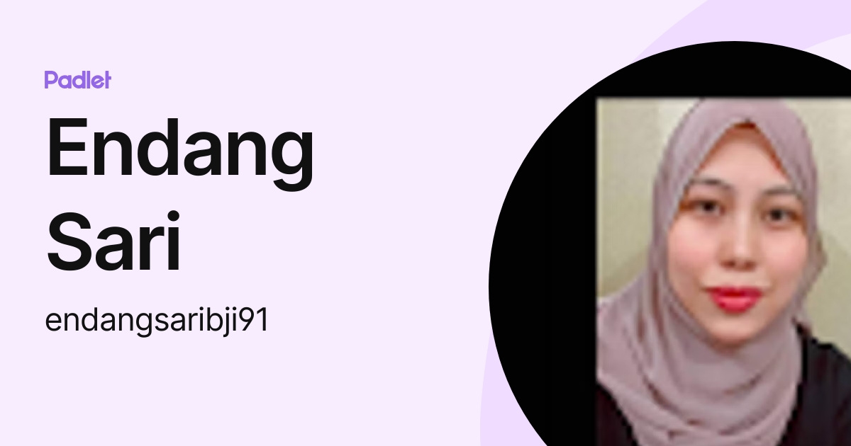 Endang Sari (endangsaribji91) profile | Padlet