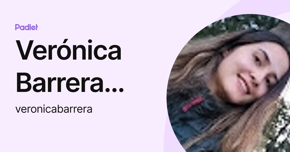 Verónica Barrera Monsalve (veronicabarrera) profile | Padlet