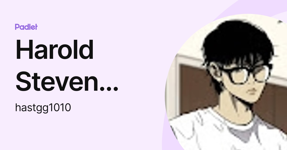 Harold Steven Garcia Giraldo (hastgg1010) profile | Padlet