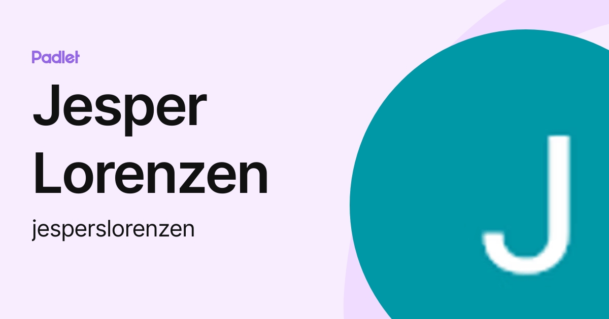 Jesper Lorenzen (jesperslorenzen) profile | Padlet
