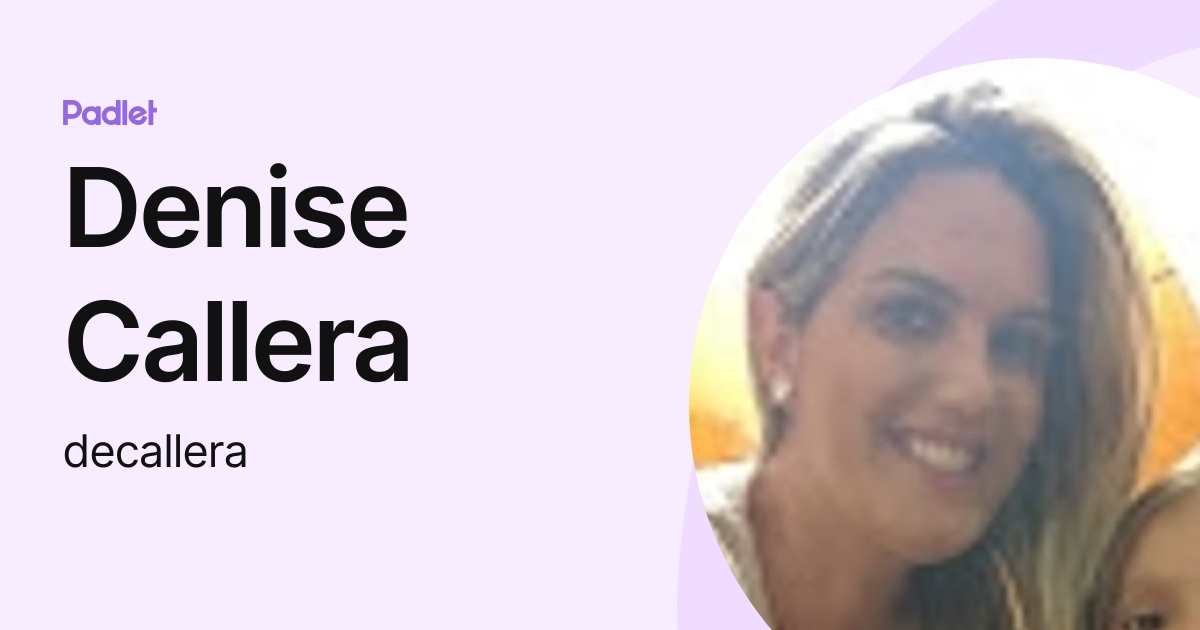 Denise Callera (decallera) profile | Padlet