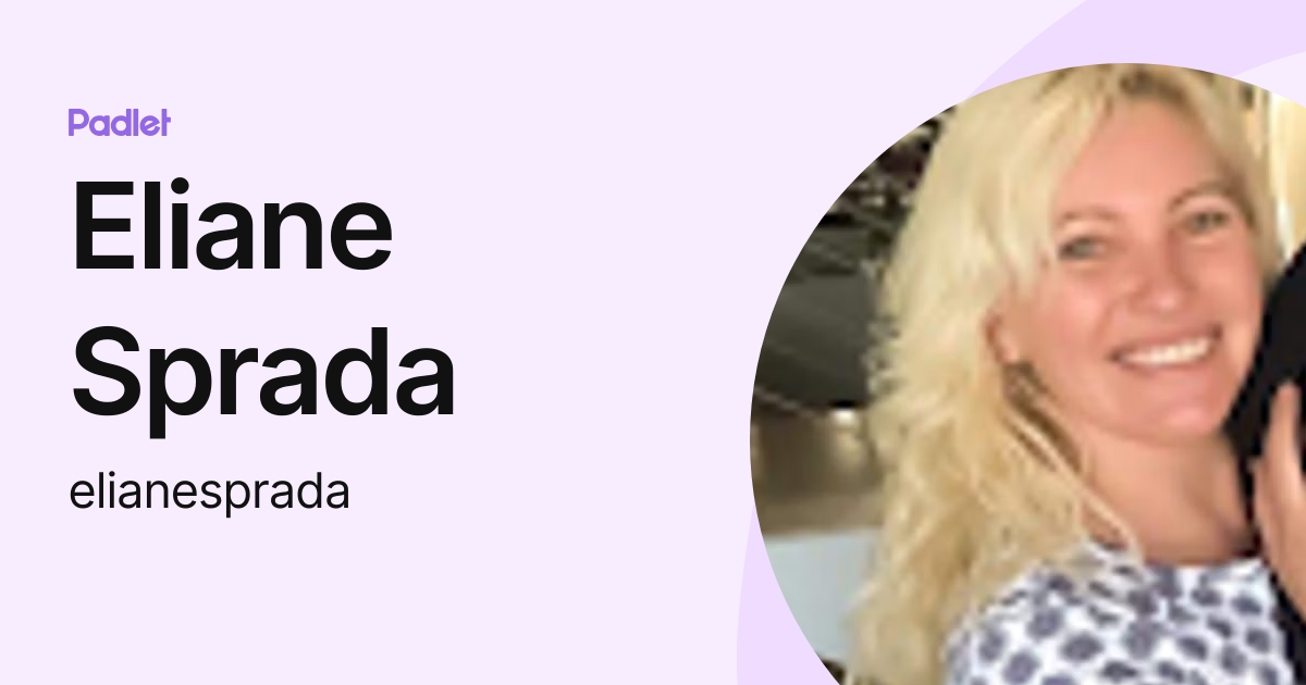 Eliane Sprada (elianesprada) profile | Padlet
