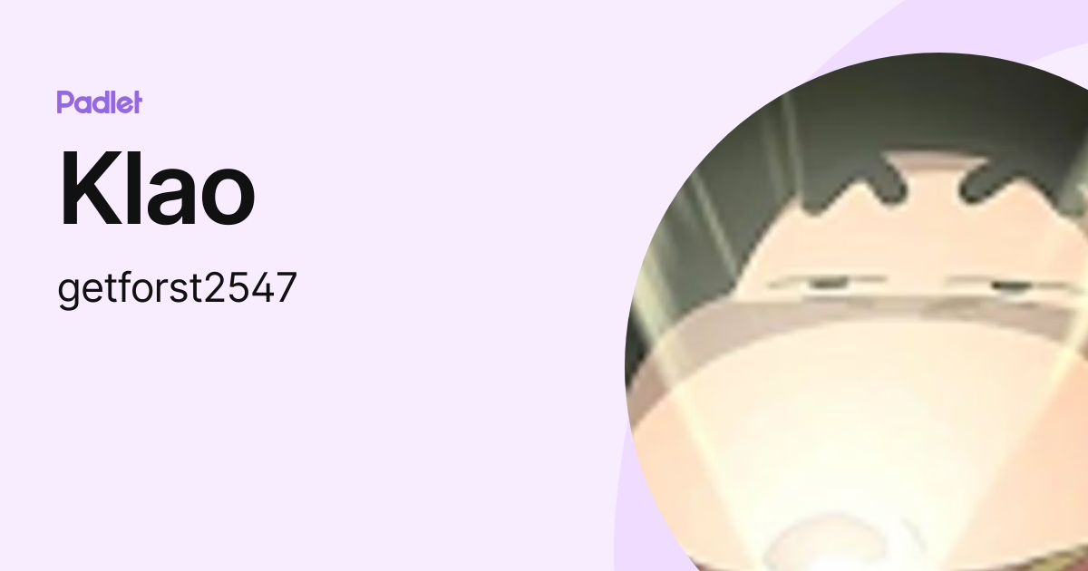 Klao (getforst2547) profile | Padlet
