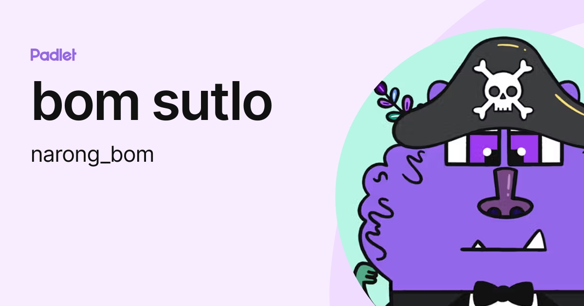 bom sutlo (narong_bom) profile | Padlet