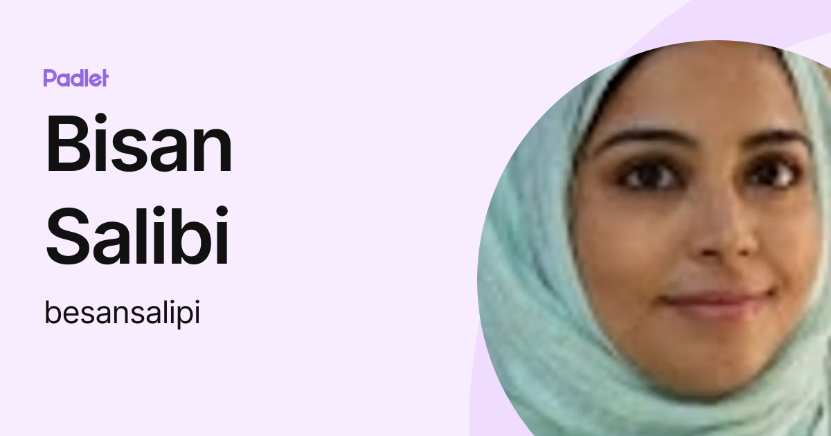 Bisan Salibi (besansalipi) profile | Padlet