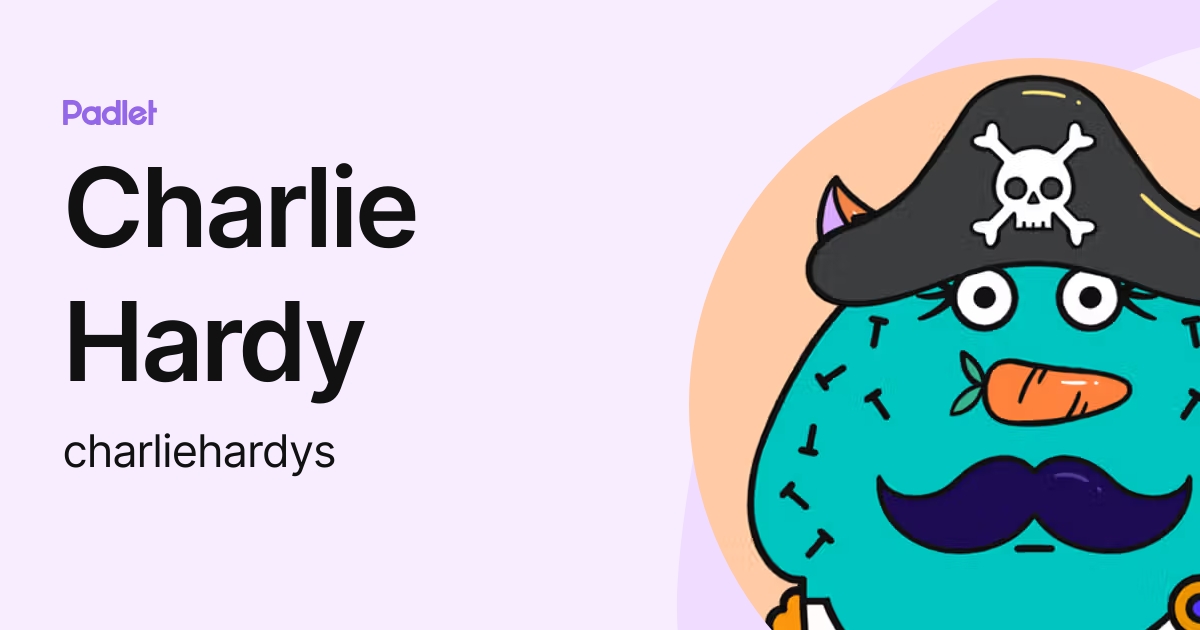 Charlie Hardy (charliehardys) profile | Padlet