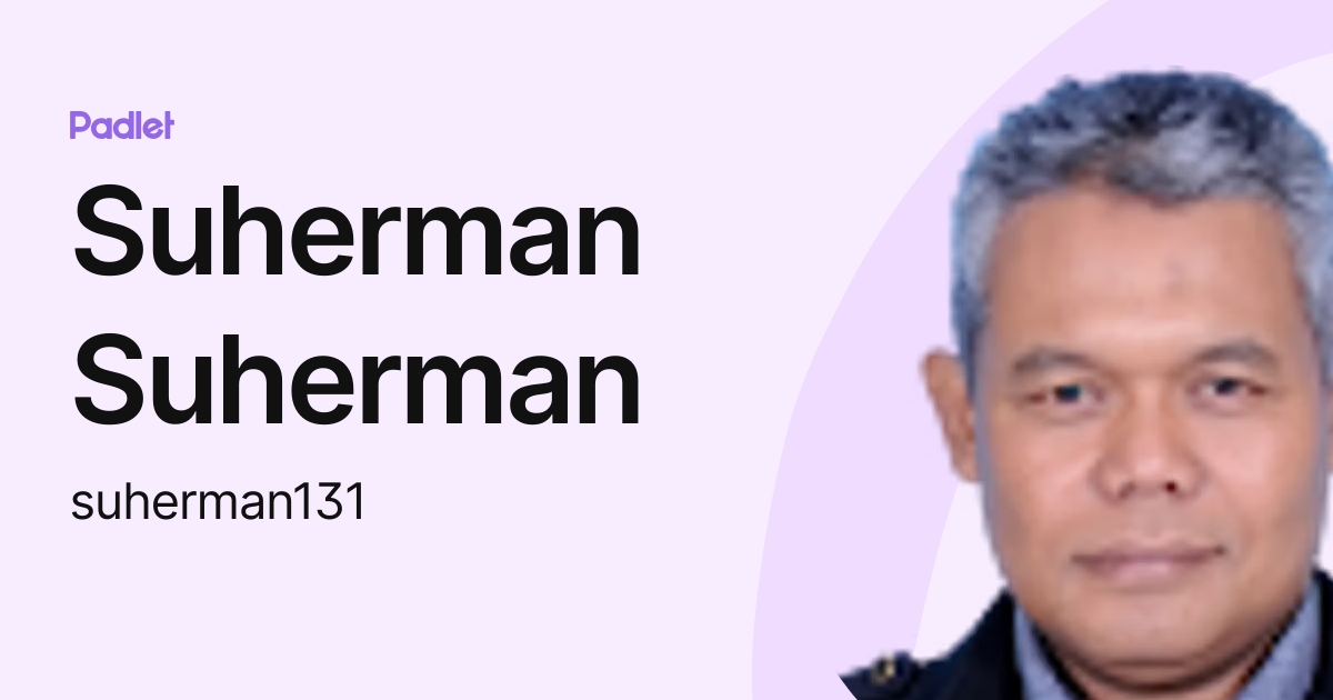 Suherman Suherman (suherman131) profile | Padlet