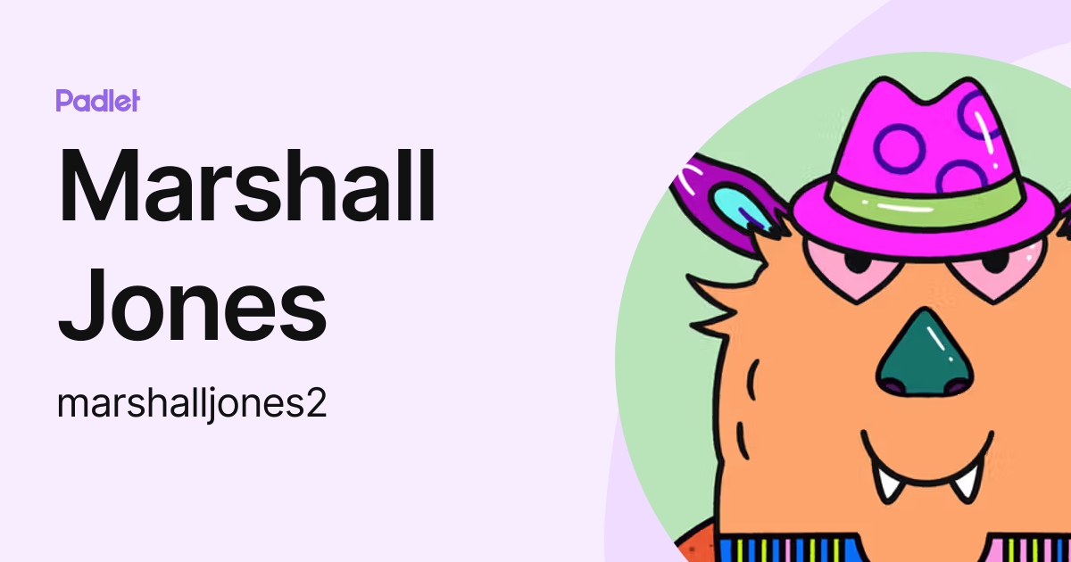 Marshall Jones (marshalljones2) profile | Padlet