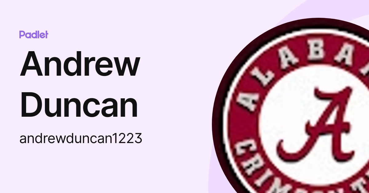 Andrew Duncan (andrewduncan1223) profile | Padlet