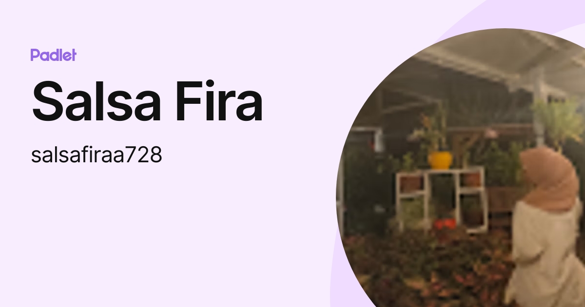 Salsa Fira (salsafiraa728) profile | Padlet