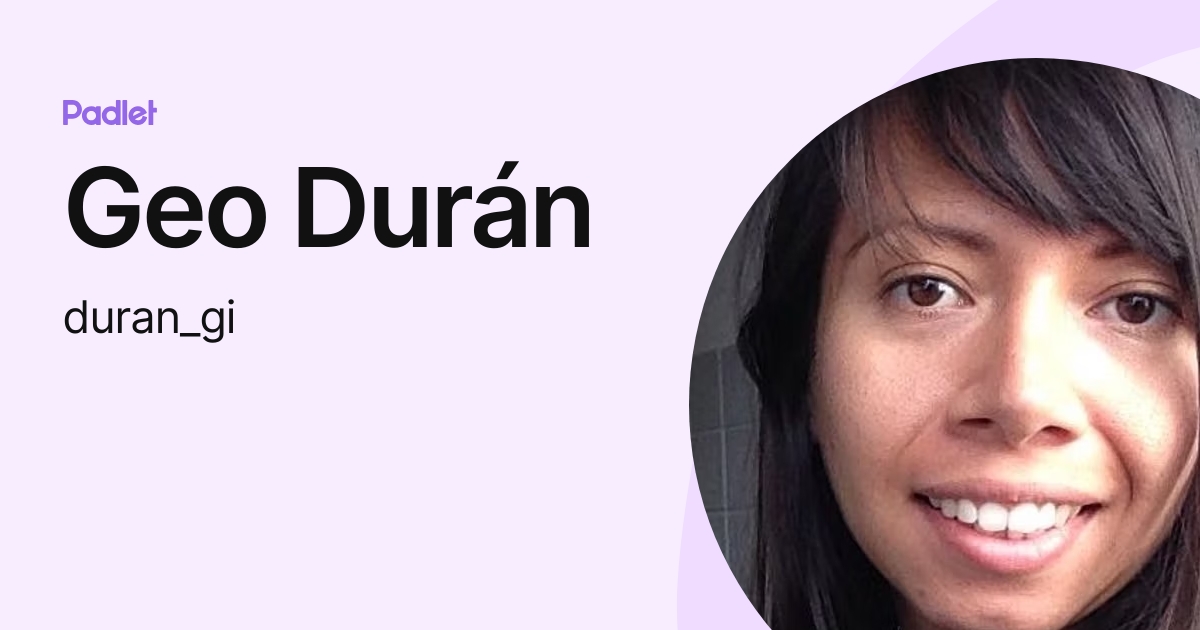 Geo Durán (duran_gi) profile | Padlet