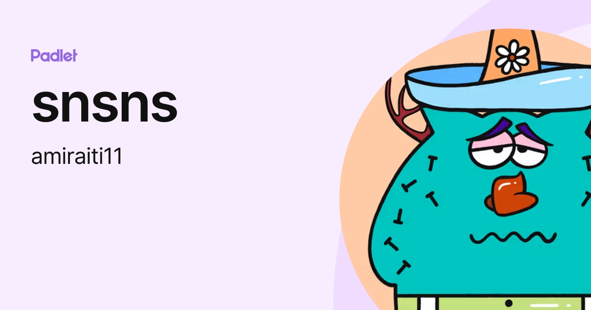 snsns (amiraiti11) profile | Padlet