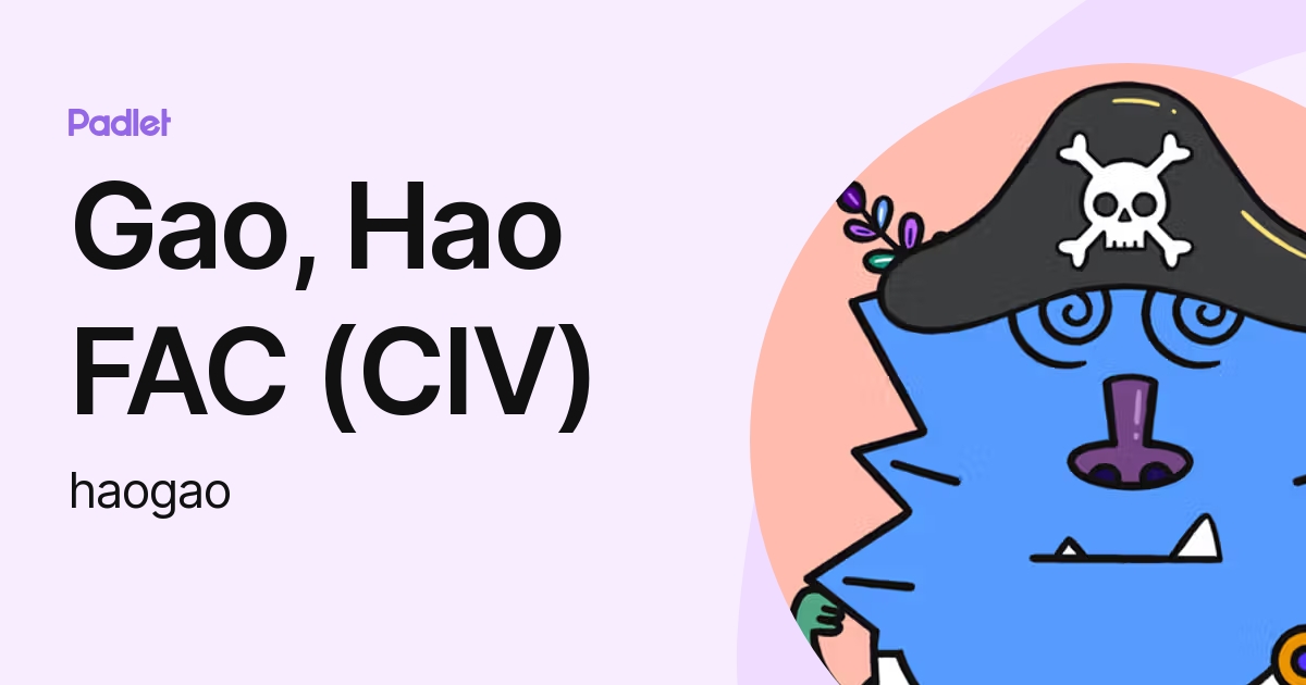Gao, Hao FAC (CIV) (haogao) profile | Padlet