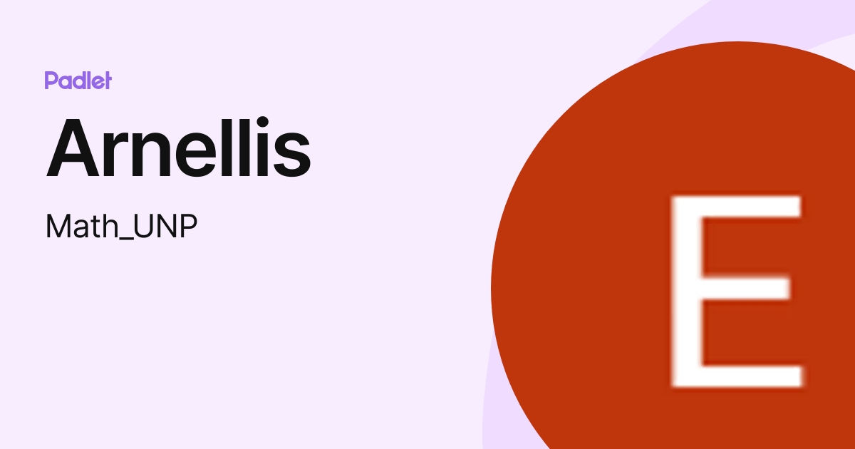 Arnellis (Math_UNP) profile | Padlet