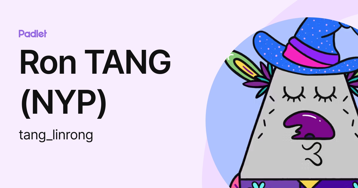 Ron TANG (NYP) (tang_linrong) profile | Padlet