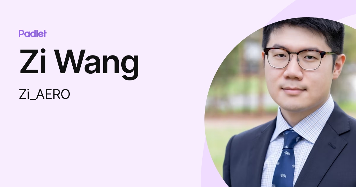 Zi Wang (Zi_AERO) profile | Padlet