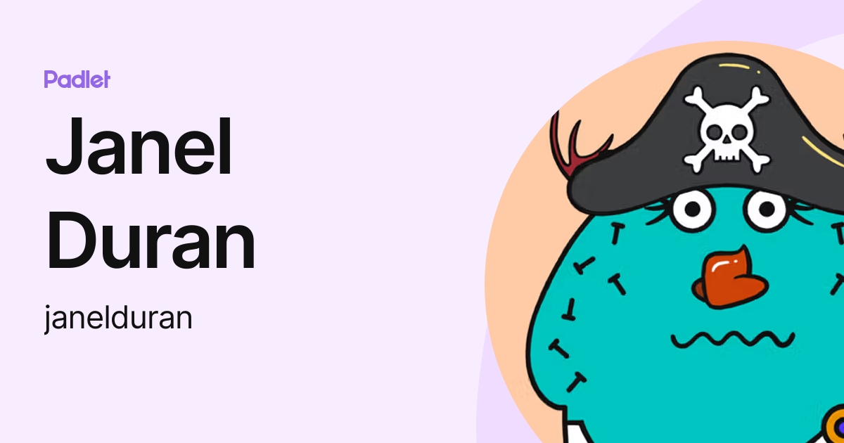 Janel Duran (janelduran) profile | Padlet