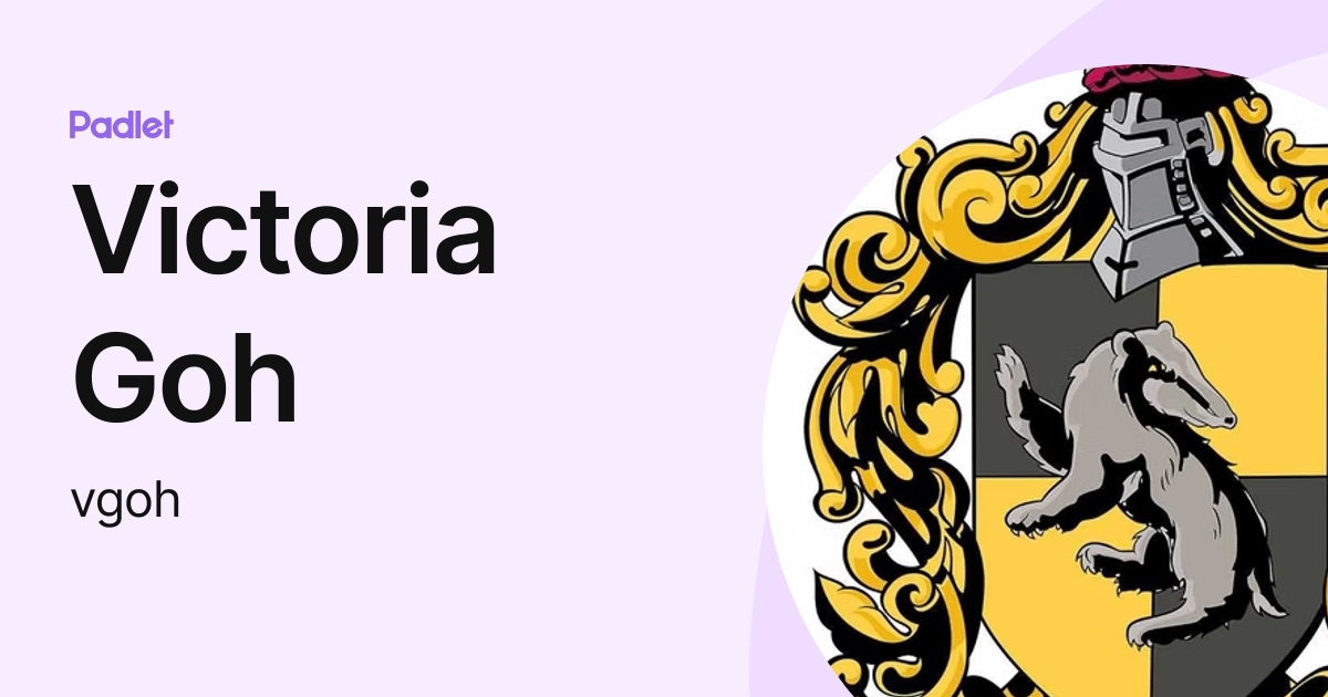 Victoria Goh (vgoh) profile | Padlet