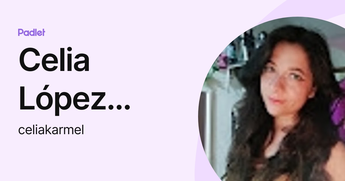 Celia López García (celiakarmel) profile | Padlet