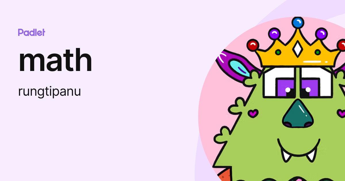 math (rungtipanu) profile | Padlet
