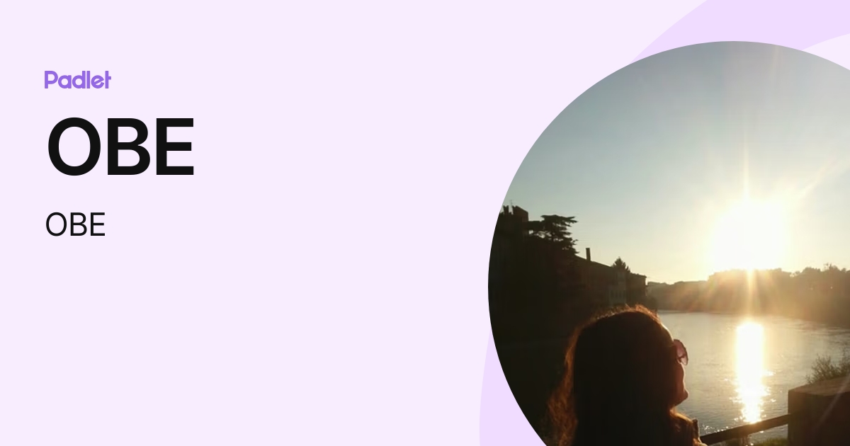 OBE (OBE) profile | Padlet