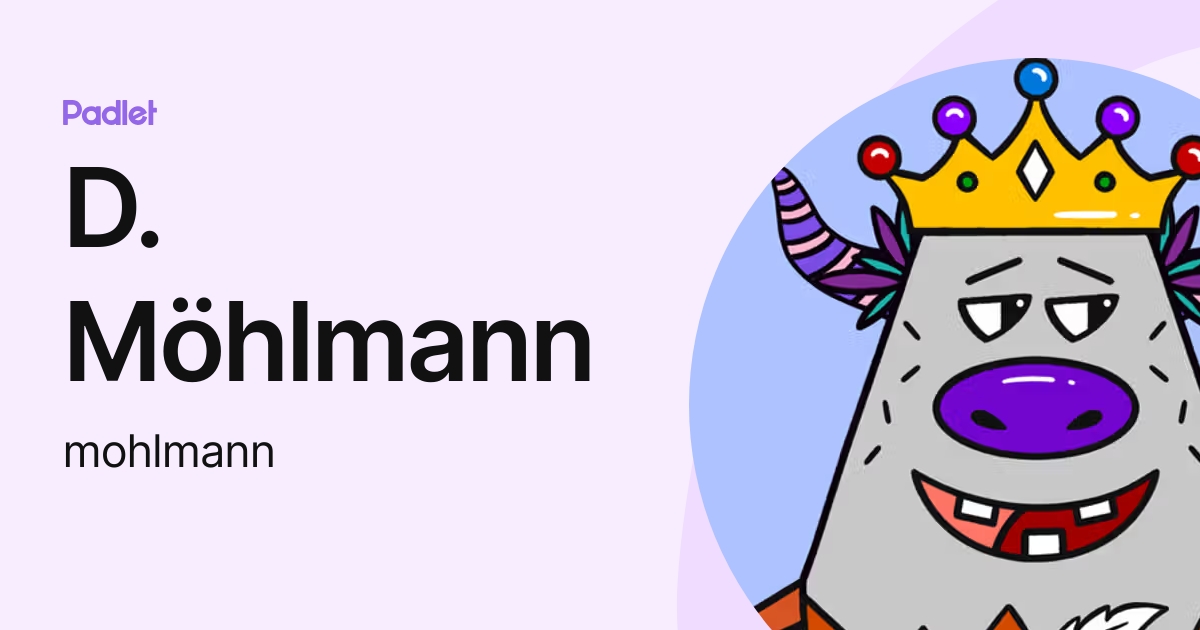 D. Möhlmann (mohlmann) profile | Padlet