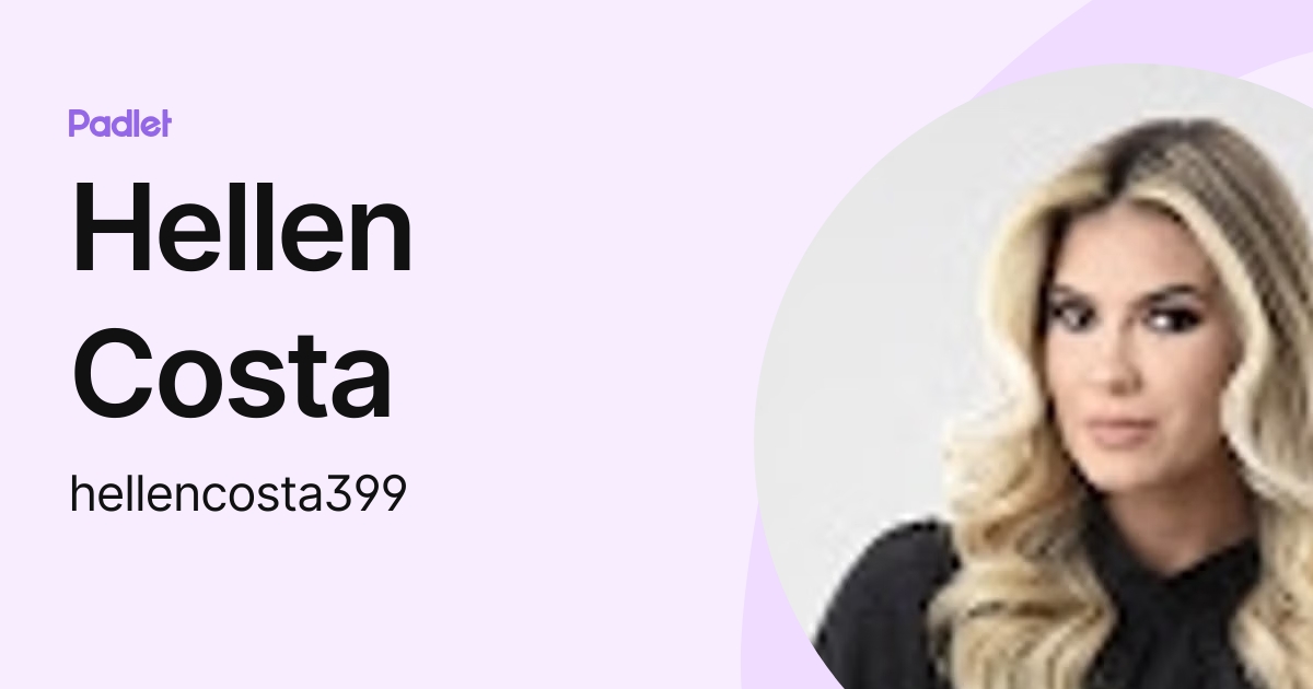 Hellen Costa (hellencosta399) profile | Padlet