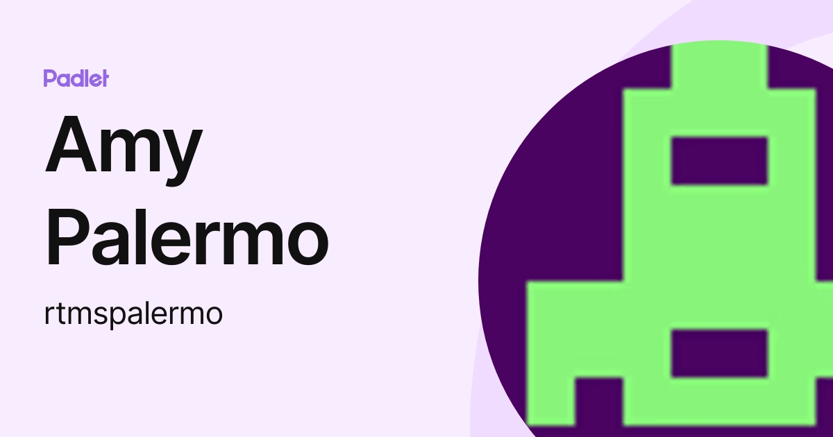 Amy Palermo (rtmspalermo) profile | Padlet