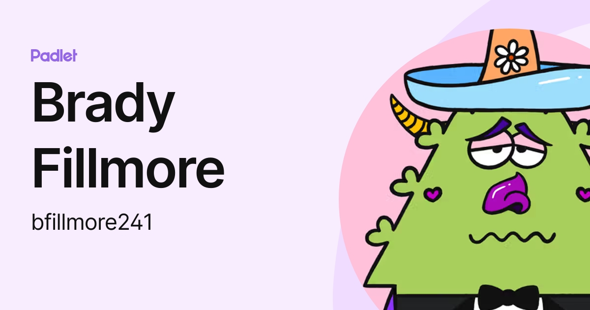 Brady Fillmore (bfillmore241) profile | Padlet