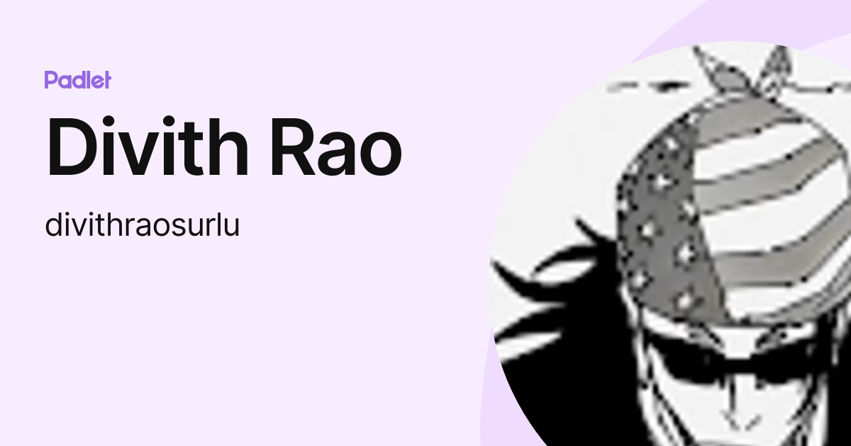 Divith Rao (divithraosurlu) profile | Padlet