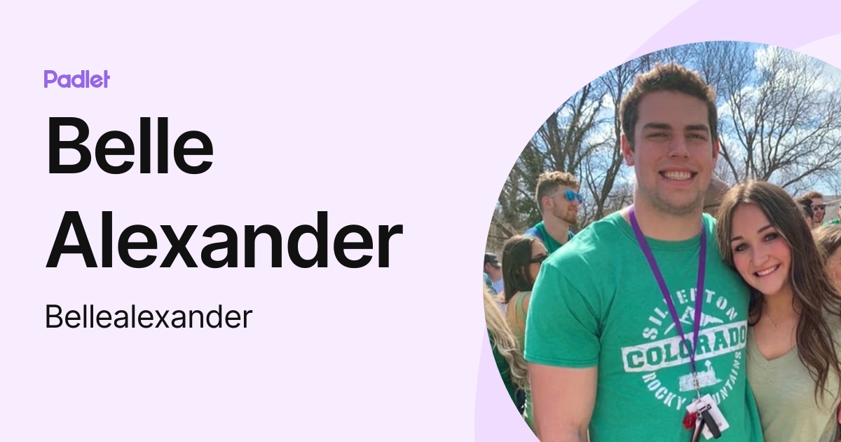 Belle Alexander (Bellealexander) profile | Padlet