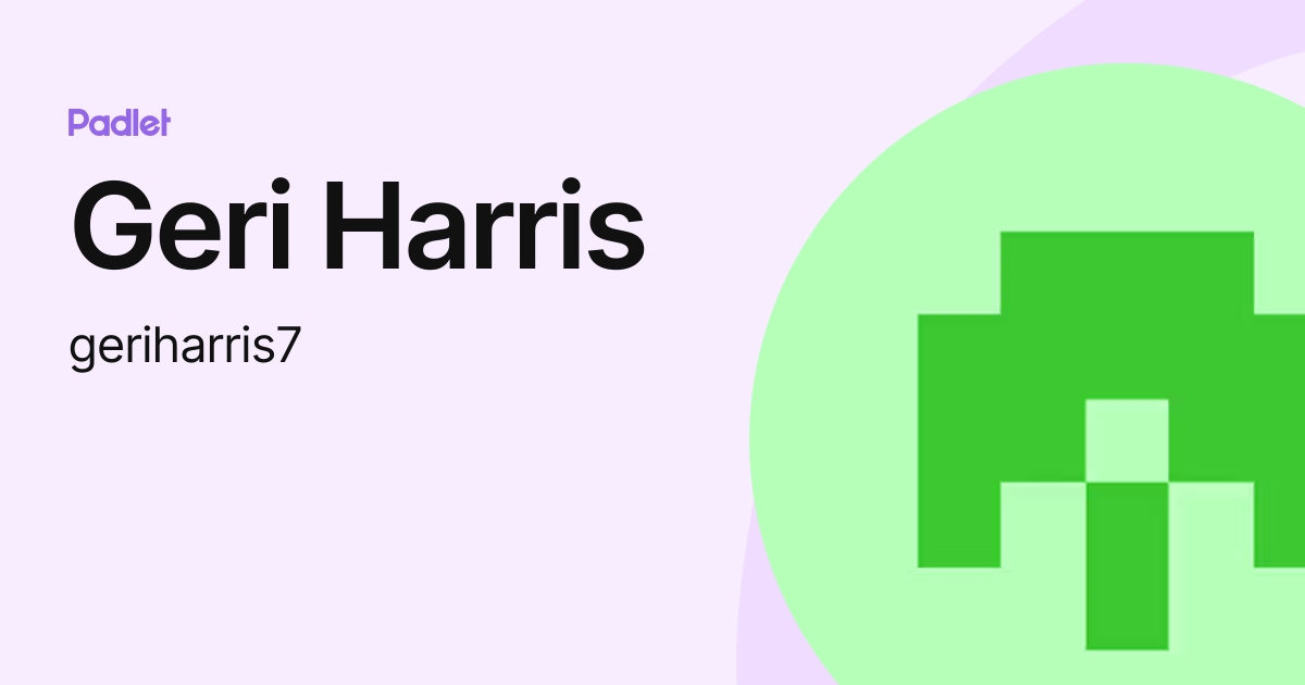 Geri Harris (geriharris7) profile | Padlet
