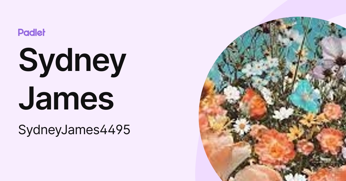 Sydney James (SydneyJames4495) profile | Padlet