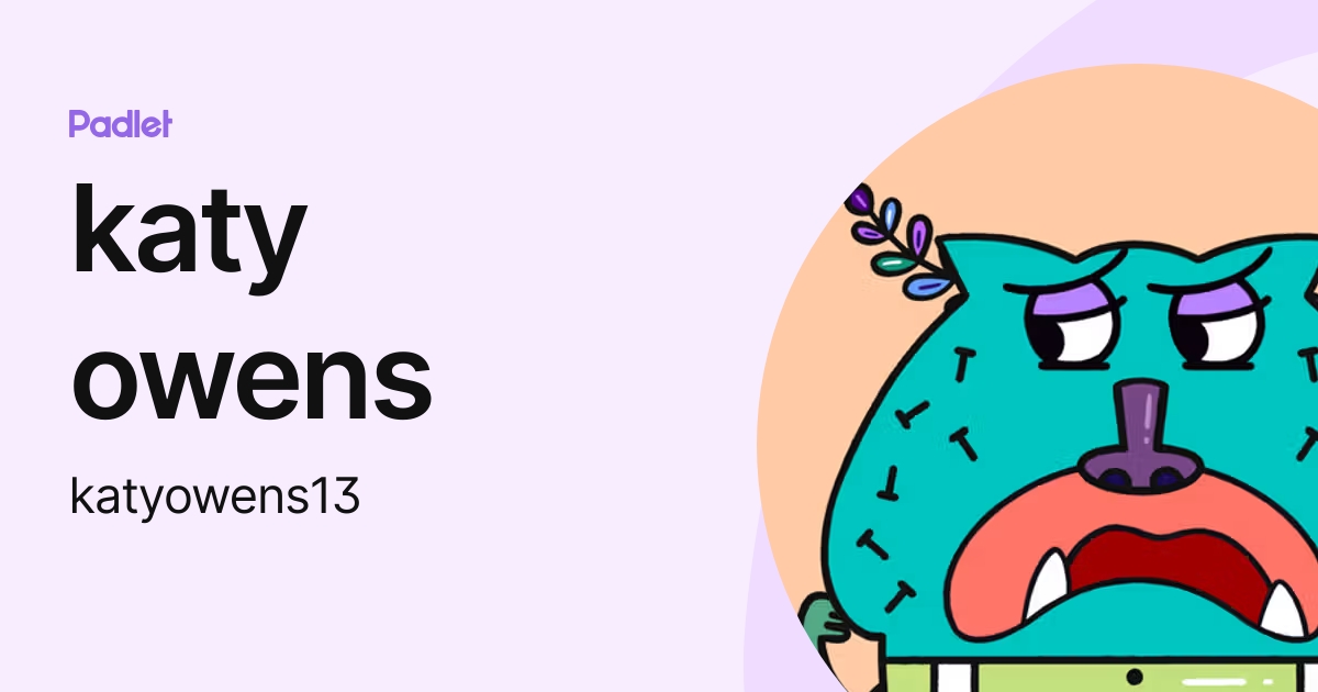 katy owens (katyowens13) profile | Padlet