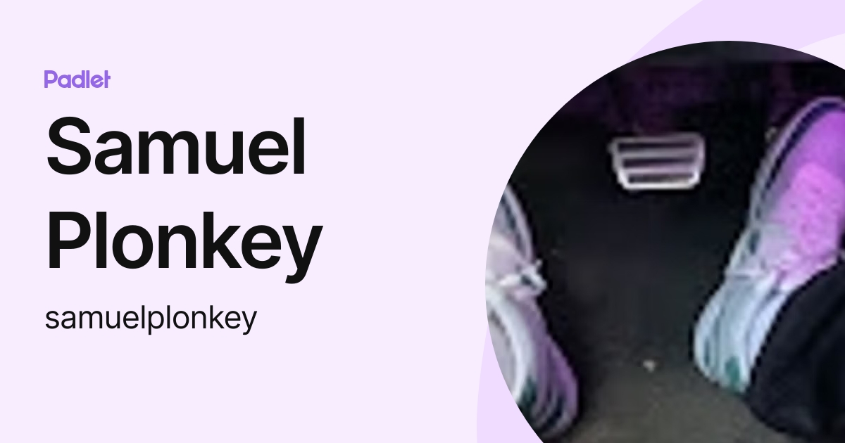 Samuel Plonkey (samuelplonkey) profile | Padlet