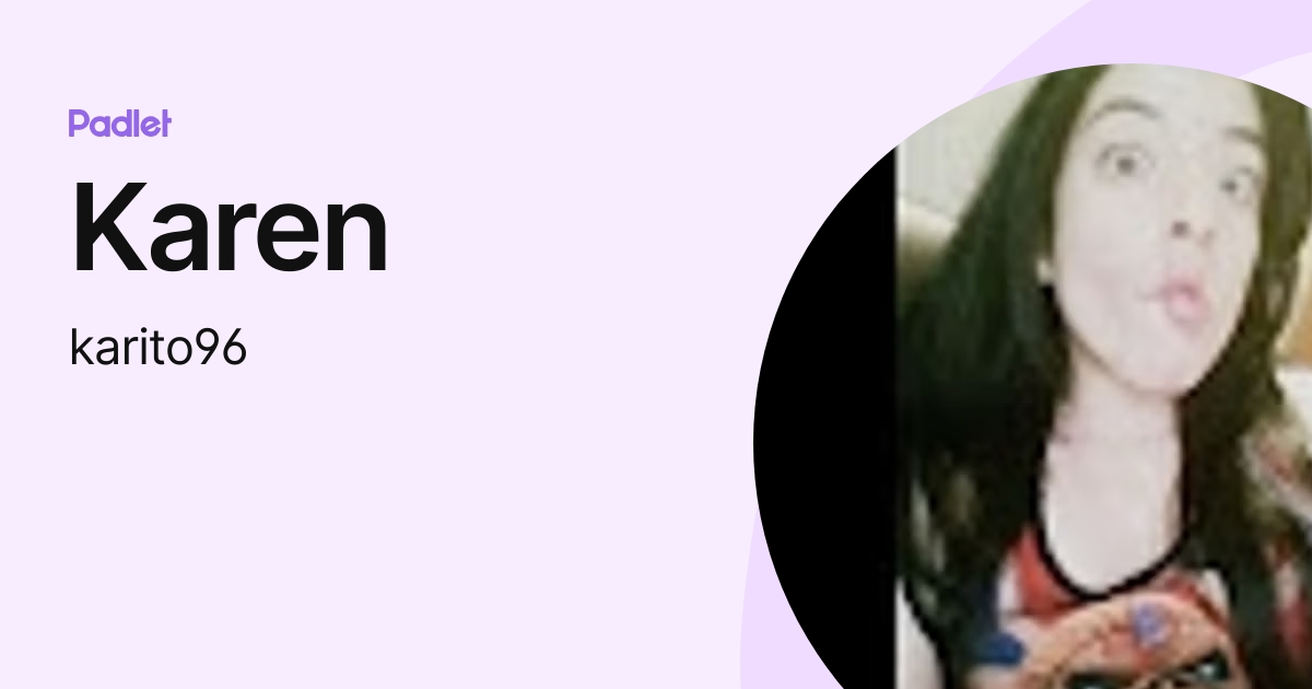 Karen (karito96) profile | Padlet