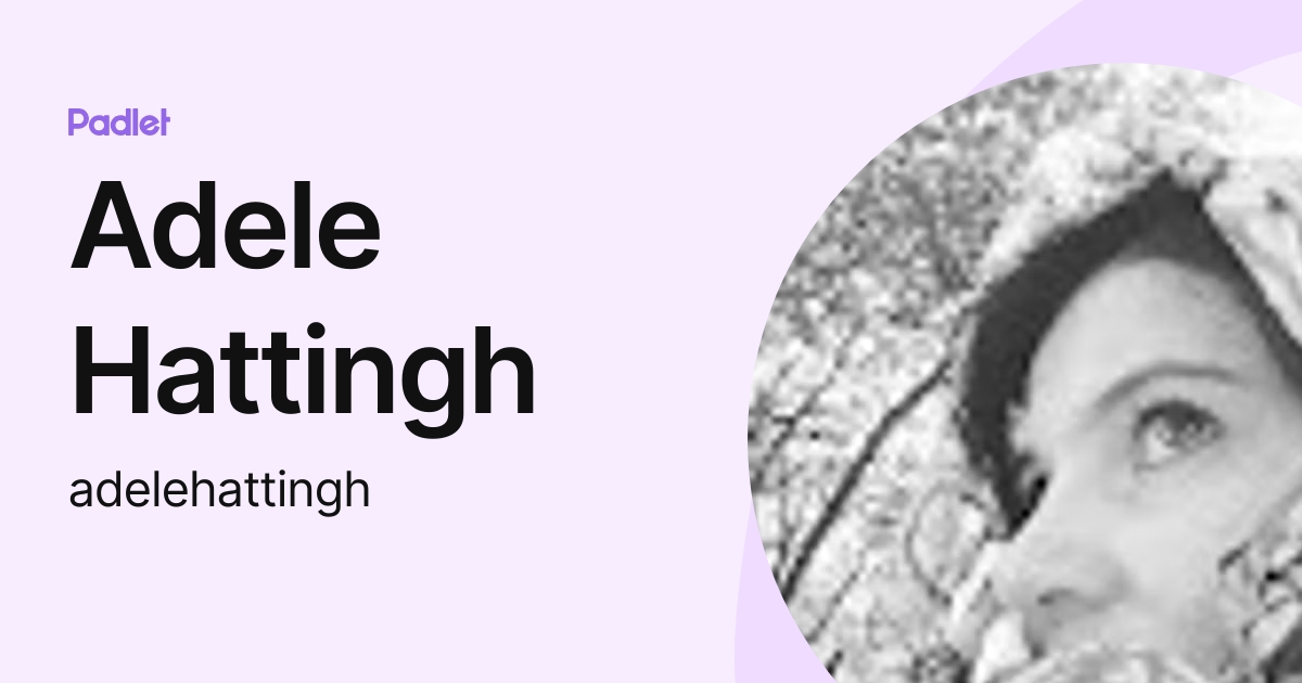Adele Hattingh Adelehattingh Profile Padlet