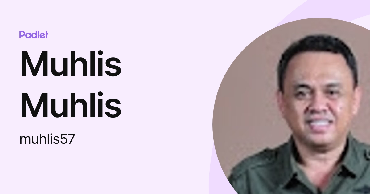Muhlis Muhlis (muhlis57) profile | Padlet