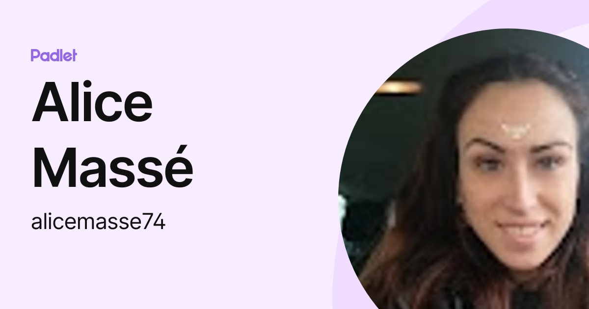 Alice Massé (alicemasse74) profile | Padlet