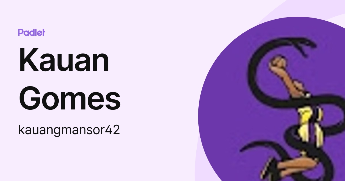 Kauan Gomes (kauangmansor42) profile | Padlet