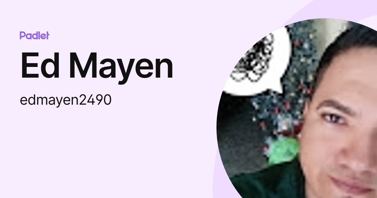 Ed Mayen (edmayen2490) profile | Padlet