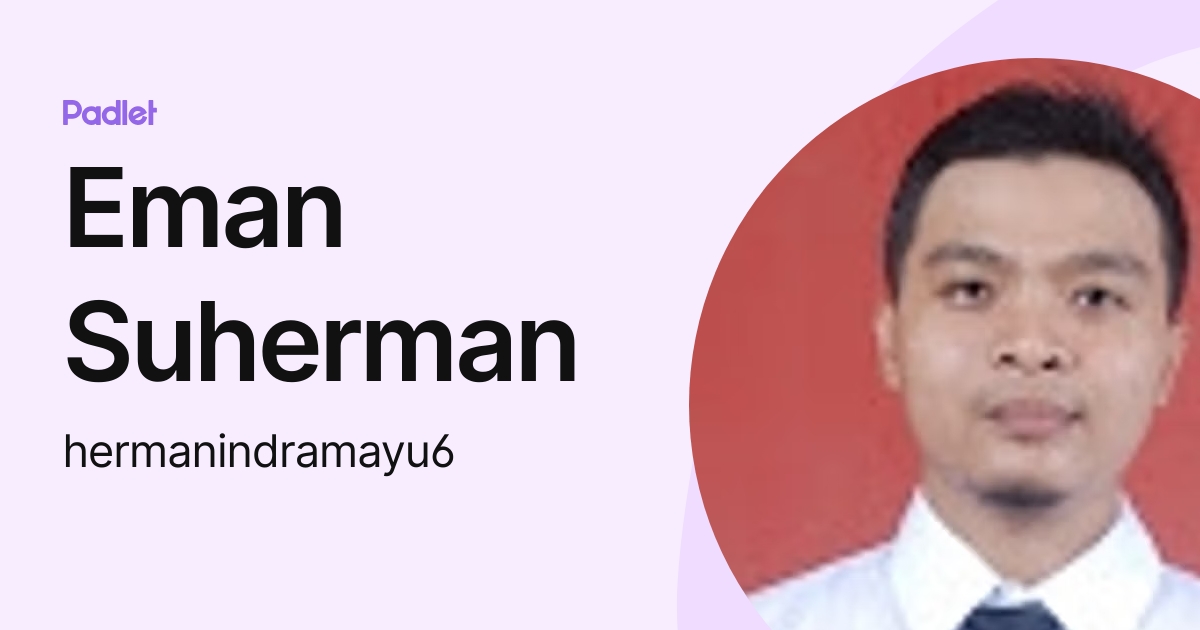 Eman Suherman (hermanindramayu6) profile | Padlet