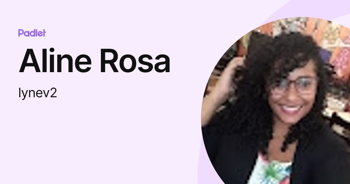 Aline Rosa (lynev2) profile | Padlet