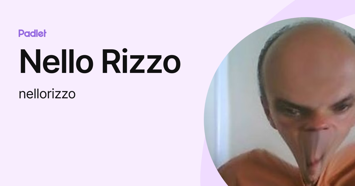 Nello Rizzo (nellorizzo) profile | Padlet