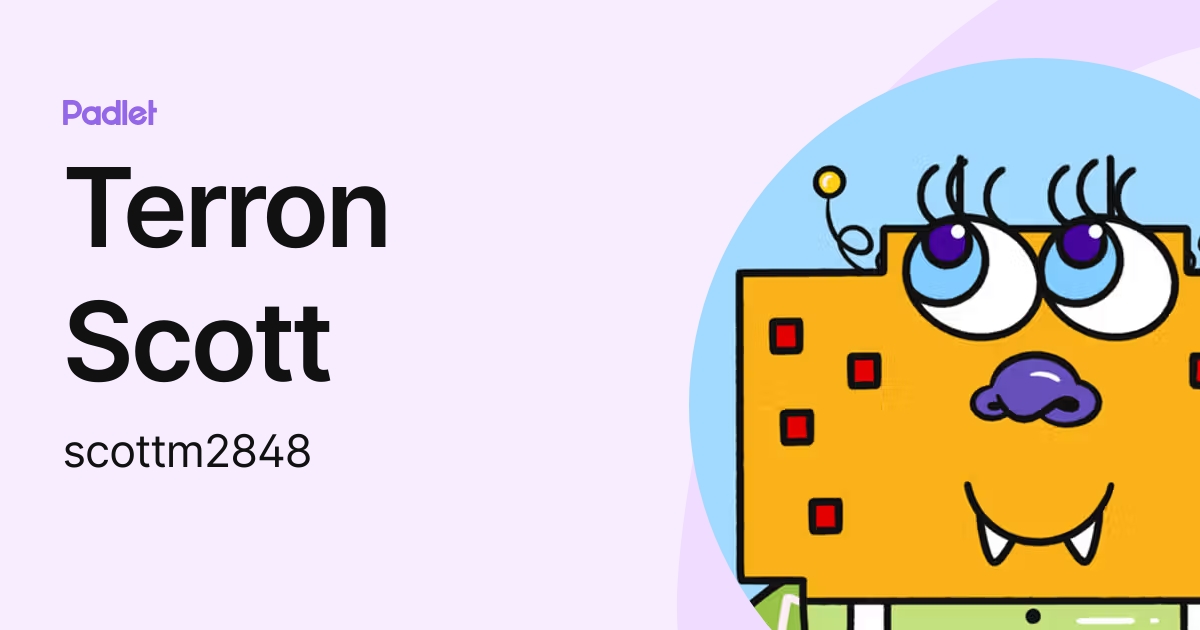 Terron Scott (scottm2848) profile | Padlet