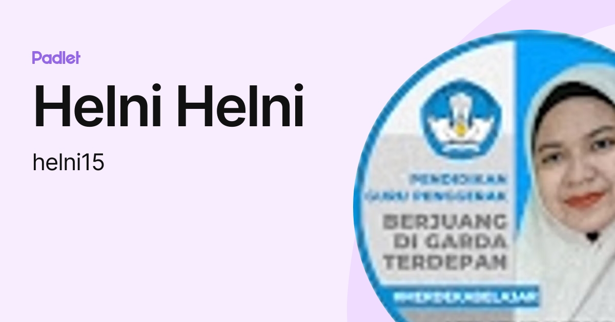 Helni Helni (helni15) profile | Padlet