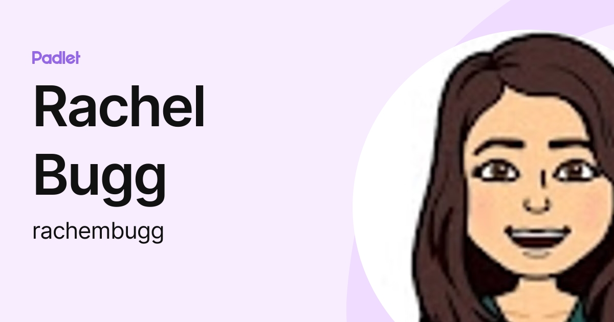 Rachel Bugg (rachembugg) profile | Padlet